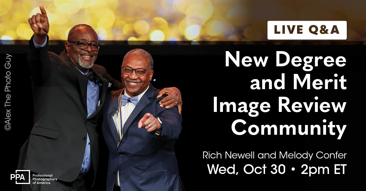 Introducing the New PPA Degrees and Merit Image Review Community on ...