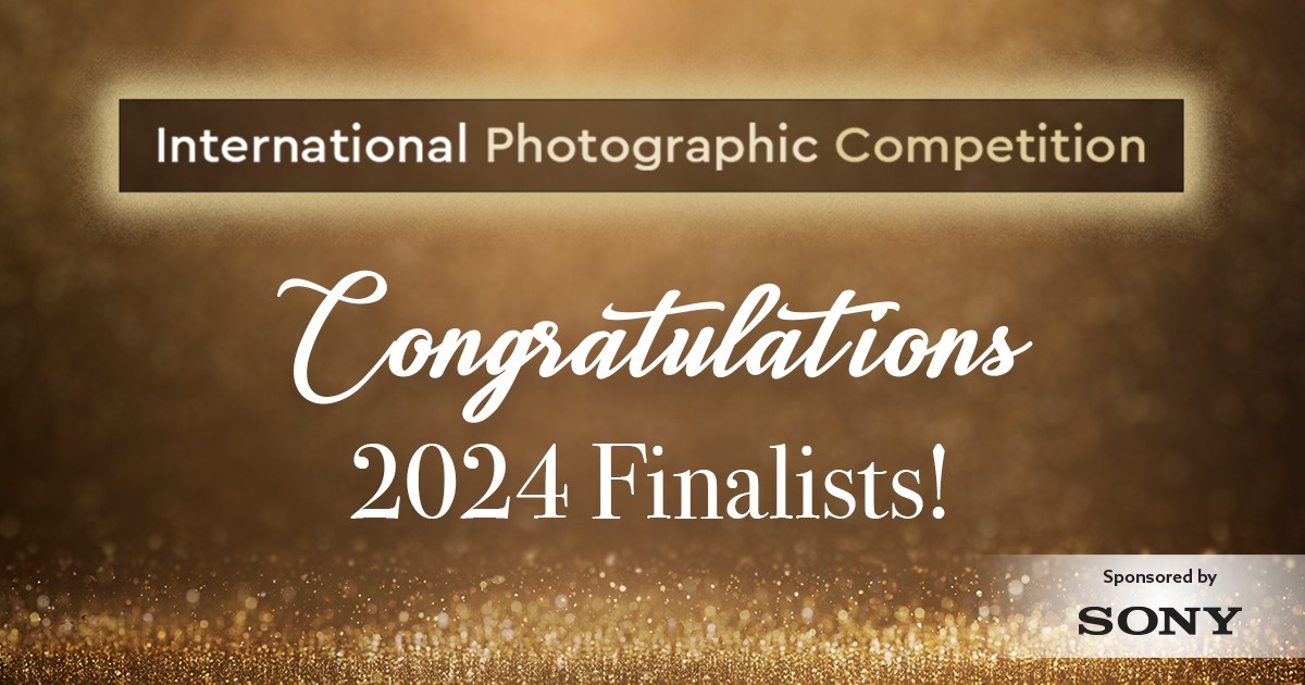 Congratulations International Photographic Competition Finalists! | Professional Photographers ...